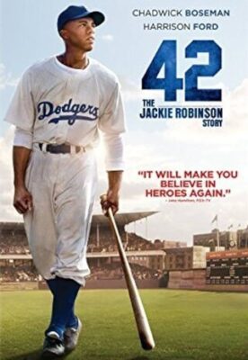 “42” MOVIE REVIEW - Baseball History Comes Alive